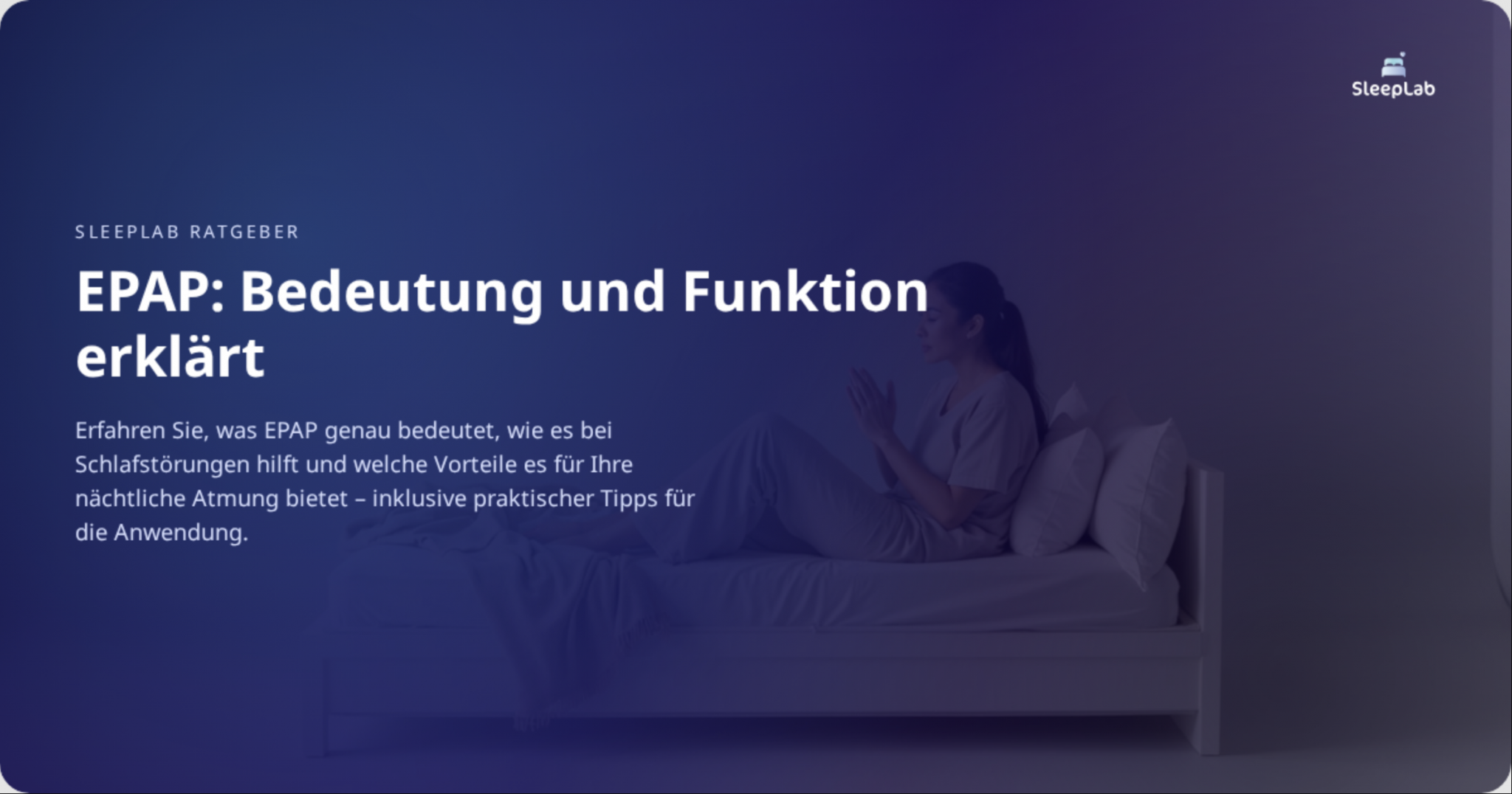 EPAP: Bedeutung und Funktion erklärt - SleepLab